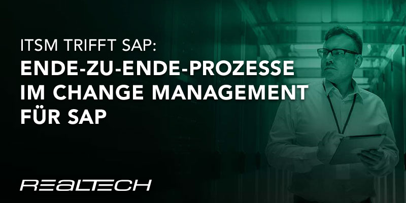 SmartITSM | Change Management for SAP - REALTECH SmartITSM | Change Management for SAP - REALTECH