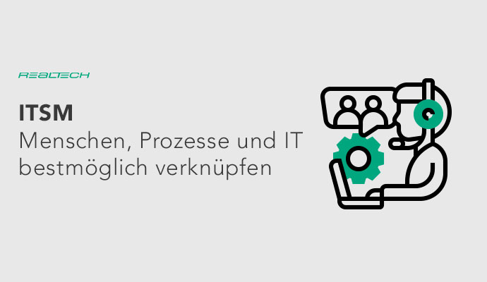 Was ist ITSM? | REALTECH
